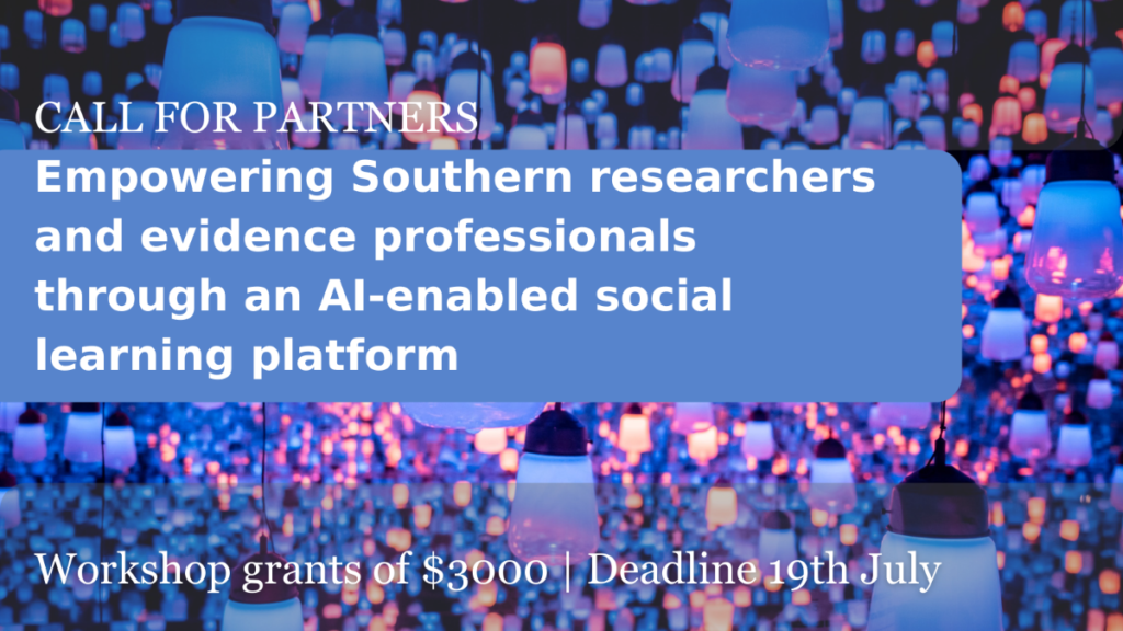 Call for partners: Empowering Southern researchers and evidence ...